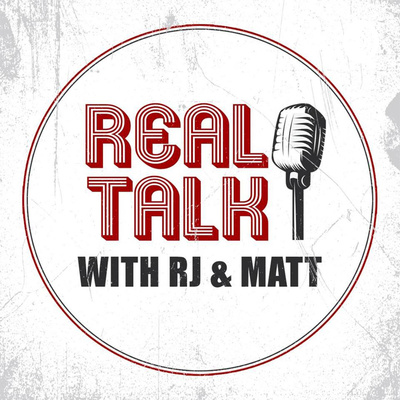 Real Talk with RJ & Matt • A podcast on Spotify for Creators
