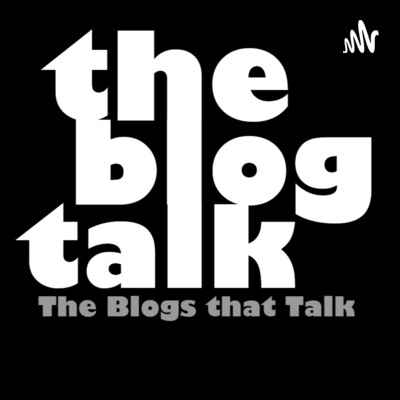 The Blog Talk | Blogs that Talk | Productivity Gateway • A podcast on ...