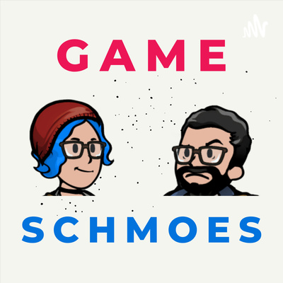 Game Schmoes • A podcast on Spotify for Creators