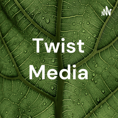 Twist Media • A podcast on Spotify for Creators
