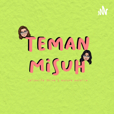 Teman Misuh • A podcast on Spotify for Creators