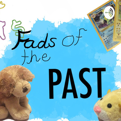 Fads of the past episode 1 Toys • A podcast on Spotify for Creators