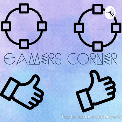 Gamers corner • A podcast on Spotify for Creators