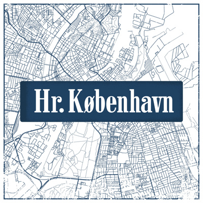 Hr. København • A podcast on Spotify for Podcasters