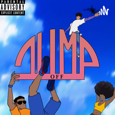 The Jumpoff Podcast • A podcast on Spotify for Creators