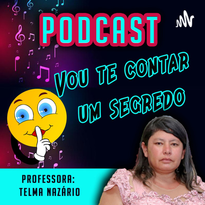 Vou te contar um segredo • A podcast on Spotify for Podcasters