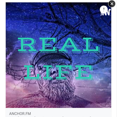 REAL LIFE • A podcast on Spotify for Podcasters