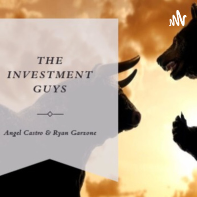 Investment Guys • A podcast on Spotify for Creators