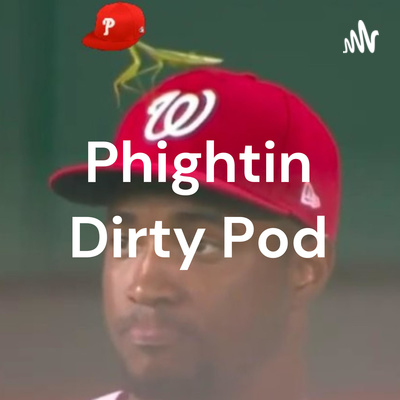 Phightin Dirty Pod • A podcast on Spotify for Creators
