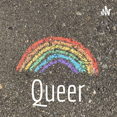 Queer • A podcast on Spotify for Podcasters