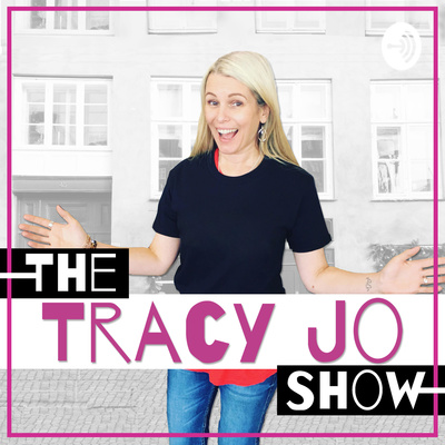 The Tracy Jo Show • A podcast on Spotify for Podcasters