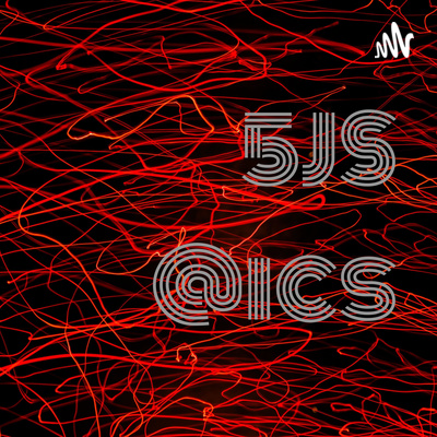 5JS @ics • A podcast on Spotify for Podcasters