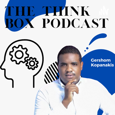 The think box • A podcast on Spotify for Podcasters