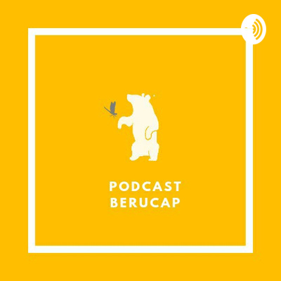 Podcast Berucap • A podcast on Spotify for Creators