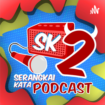 Serangkai Kata Podcast • A podcast on Spotify for Creators