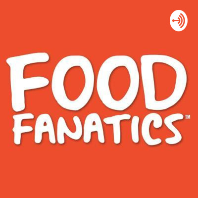 Food Fanatics - Sharing the Love of Food • A podcast on Spotify for ...