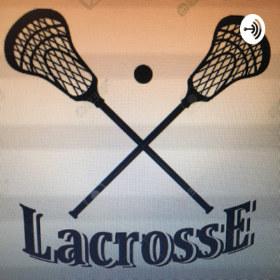 Lacrosse and the PLL • A podcast on Spotify for Creators