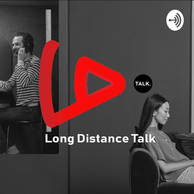 Long Distance Talk • A podcast on Spotify for Podcasters