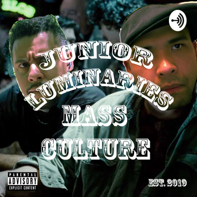 Junior Luminaries Mass Culture • A podcast on Spotify for Creators