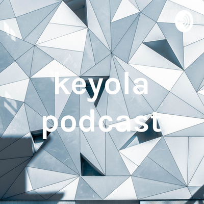 keyola podcast • A podcast on Spotify for Creators