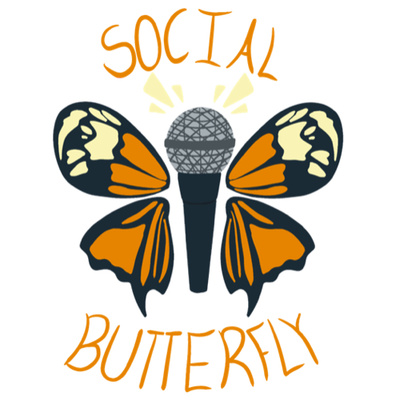 Social Butterfly • A podcast on Anchor