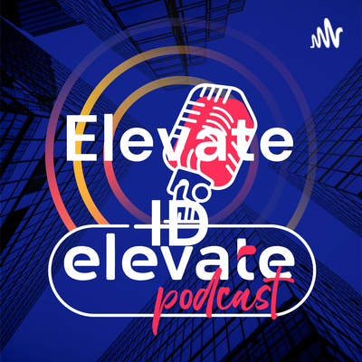 Elevate ID • A podcast on Spotify for Creators