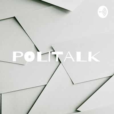 POLITALK • A podcast on Spotify for Podcasters
