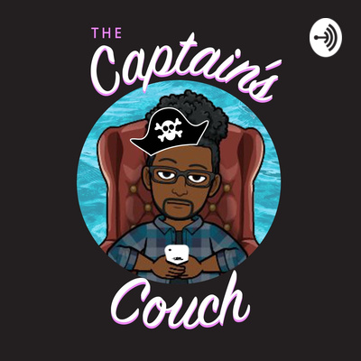 The Captain's Couch • A podcast on Spotify for Podcasters