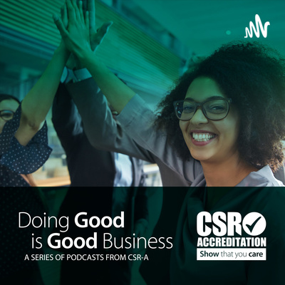Doing Good is Good for Business • A podcast on Spotify for Creators