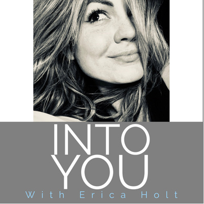Into You • A podcast on Spotify for Creators