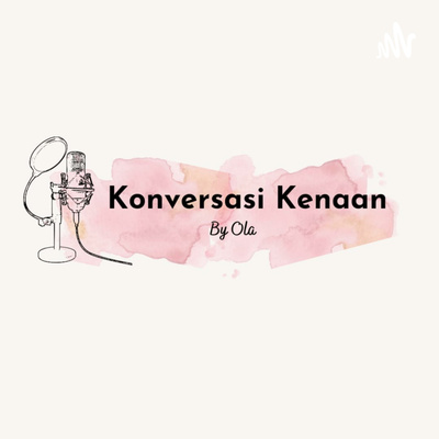 Konversasi Kenaan • A podcast on Spotify for Creators