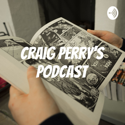 Craig Perry's Podcast • A podcast on Spotify for Creators