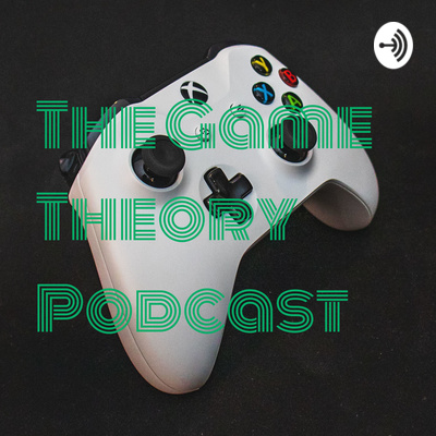 The Game Theory Podcast • A podcast on Spotify for Creators