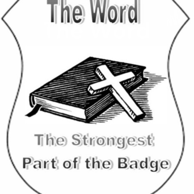 The Word: The Strongest Part of the Badge • A podcast on Spotify for ...