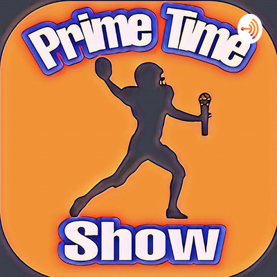Prime Time Show • A podcast on Spotify for Creators