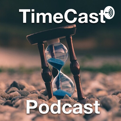 TimeCast • A podcast on Spotify for Podcasters