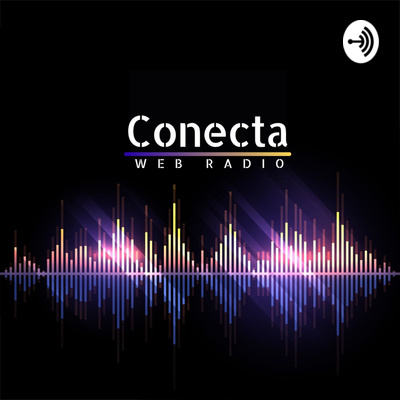 Web Rádio Conecta • A podcast on Spotify for Podcasters