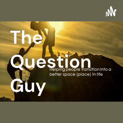 The Question Guy • A podcast on Spotify for Creators