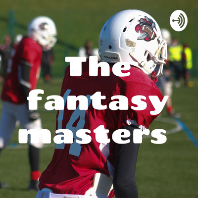The Fantasy Masters • A podcast on Spotify for Creators