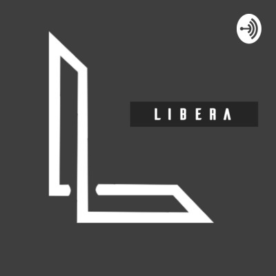 Libera Official • A podcast on Spotify for Podcasters