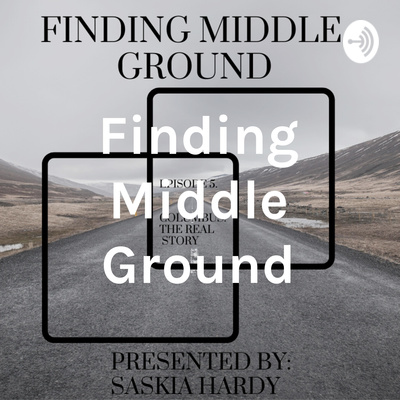 Finding Middle Ground • A podcast on Spotify for Podcasters