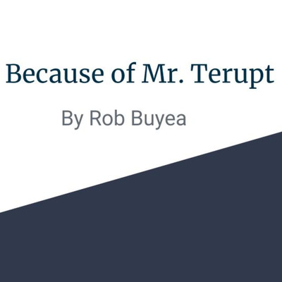 Mr. Terupt by Rob Buyea • A podcast on Spotify for Creators
