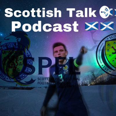 Scottish Talk • A podcast on Spotify for Creators