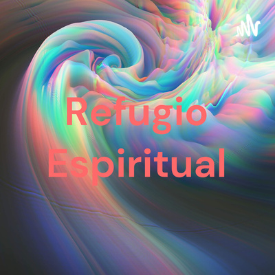 Como gestionar tus miedos. by Refugio Espiritual