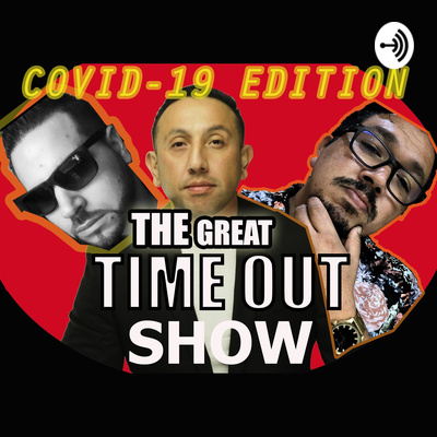 The Greatest Time Out Show • A podcast on Spotify for Podcasters