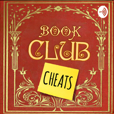 Book Club Cheats • A podcast on Spotify for Podcasters