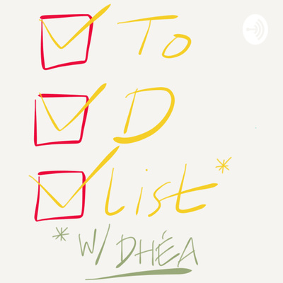 To-D List • A podcast on Spotify for Creators