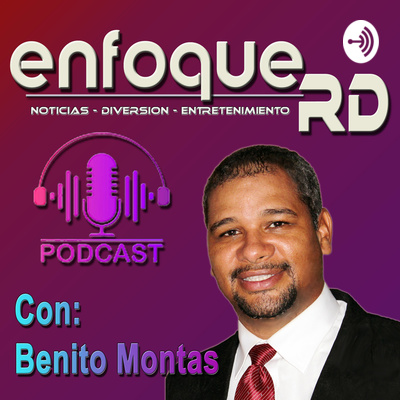 Enfoque RD • A podcast on Spotify for Creators
