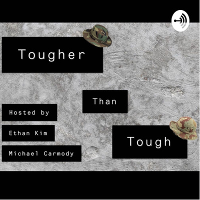 TOUGHER THAN TOUGH • A podcast on Spotify for Creators