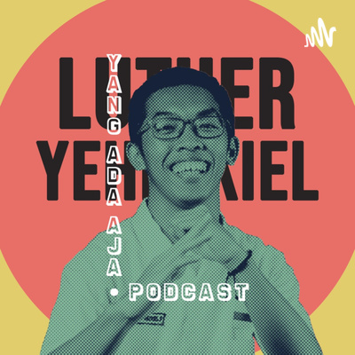 Yang Ada Aja • A podcast on Spotify for Creators
